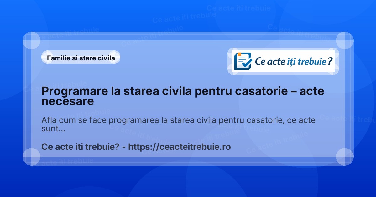 Programare casatorie starea civila 2026 – acte si procedura